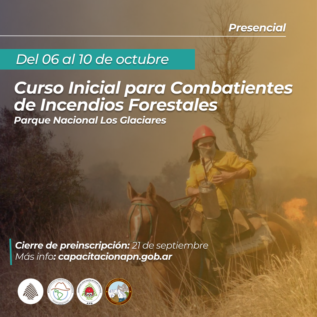 Curso Inicial para Combatientes de Incendios Forestales - Parque ...